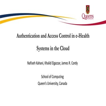 Authentication and Access Control in e-Health Systems in the Cloud ...
