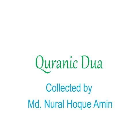 Quranic dua | PPTX | Islam | Religion & Spirituality