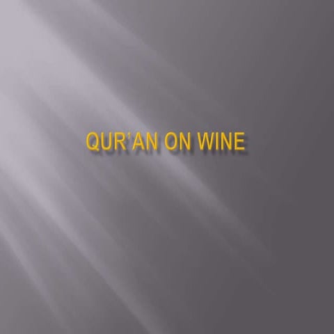 Qur’an on wine | PPSX