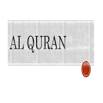 Quran & Sunnah - Kelebihan Al-Quran.pptx
