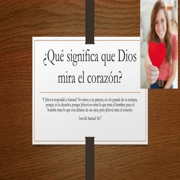 Qué significa que Dios mira el corazón.pptx