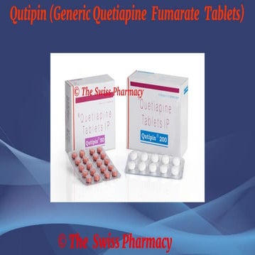 Qutipin (Generic Quetiapine Fumarate Tablets) | PPT