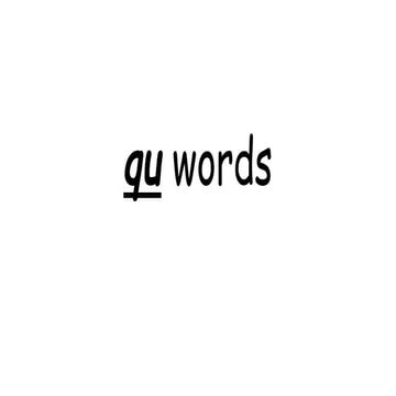 Qu words | PPTX