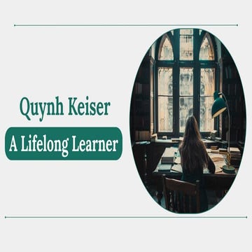 Quynh Keiser - A Lifelong Learner | PDF