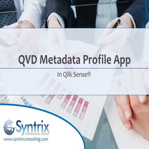 QVD Metadata Profile App in Qlik Sense | PPTX