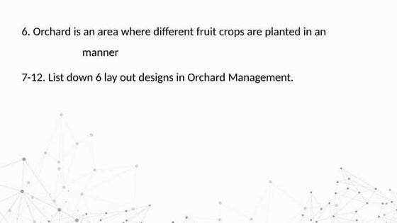 PLANTING SYSTEM OF LAYOUT ORCHARD pptx | PPTX