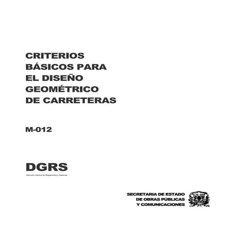 R 012 diseno geometrico de carreteras | PDF