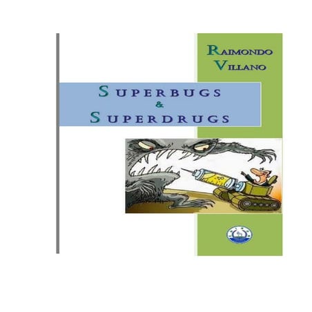 R. Villano - Superbugs & superdrugs (part 7 - appendix two) | PDF