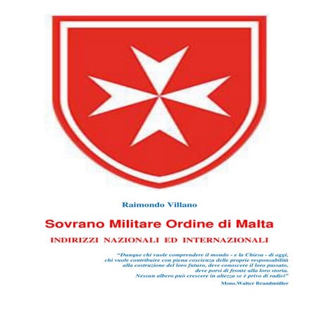 R. Villano - Sovrano Militare Ordine di Malta: INDIRIZZI NAZIONALI ED INTERNAZIONALI | PDF