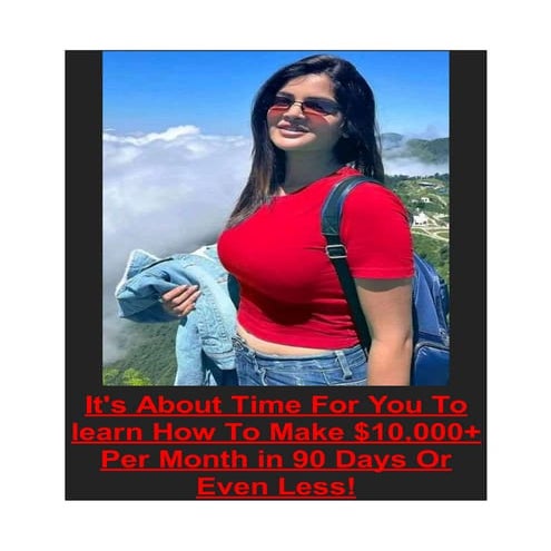 It's About Time For You To learn How To Make $10,000+ Per Month in 90 ...