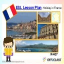 Holiday in France: A Free ESL Lesson Plan | PPT