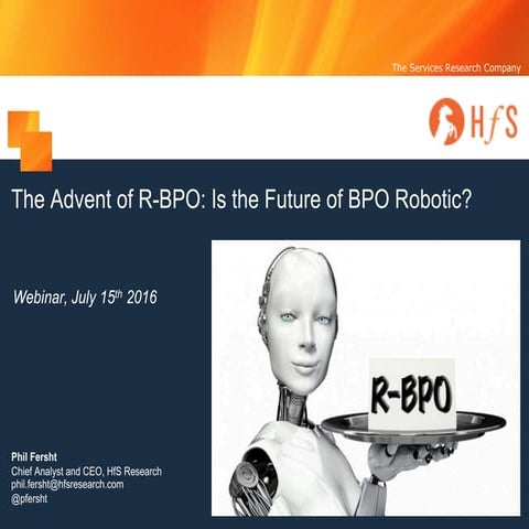 The Advent of R-BPO: Is the Future of BPO Robotic? | PDF
