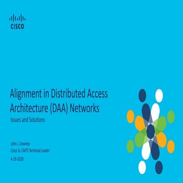 Alignment in DDA Distributed Access Architecture_4-28-2020 | PPT