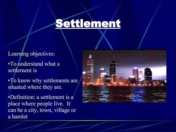 Settlement Patterns | PPT