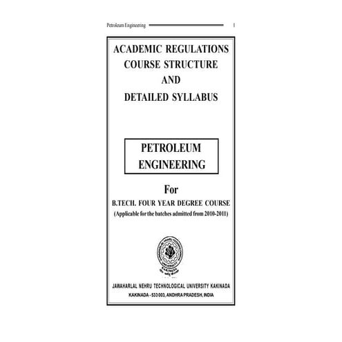 R 10 JNTU Petroelum Engineering Syllabus.pdf | Undergraduate Education | College Education