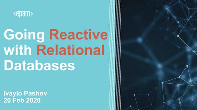 Going Reactive With Relational Databases Pptx Databases Computer