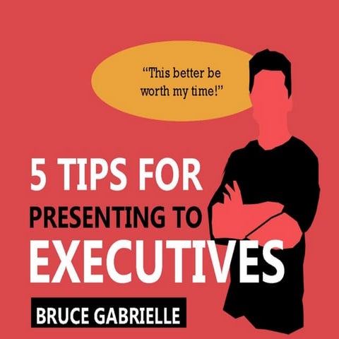 Presenting to executives | PPT