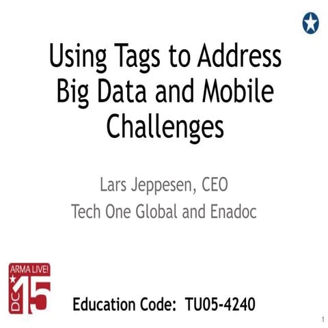 Using Tags to adress big data and mobile challanges | PPTX