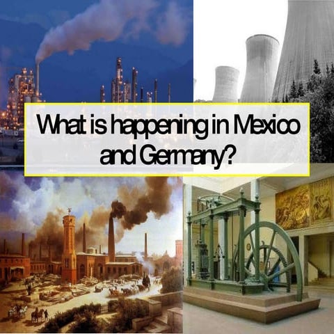 R2 What Is Happening In Mexico And Germany | PPT