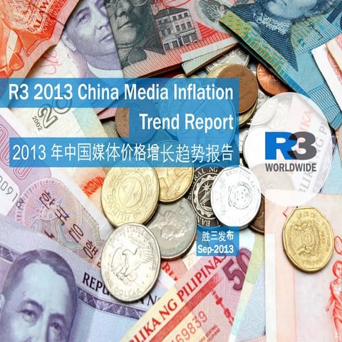 R3's 2013 China's Media Inflation Trend Report | PPT