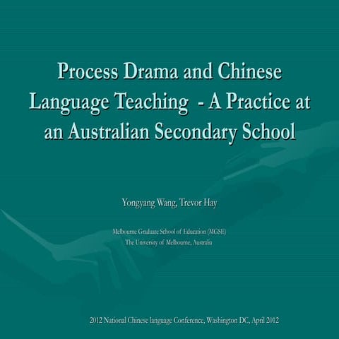 Process drama and chinese language teaching | PPT