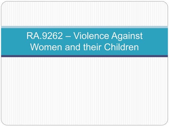 Republic act 9262 | PPT