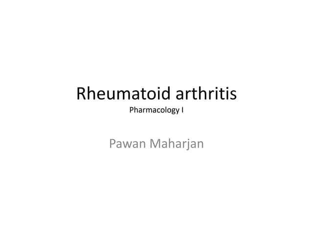 Drug Use In Treatment Rheumatoid Arthritis Ppt