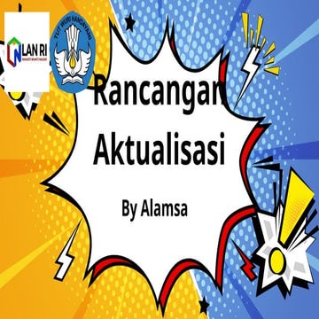 Rancangan Aktualualisasi Latsar Kemendikbud.pptx