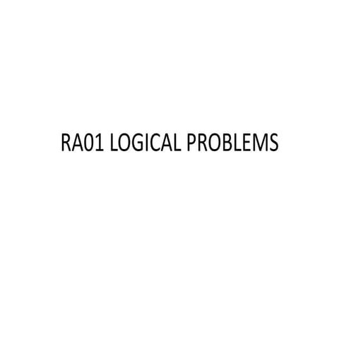 Ra01 logical problems | PPT