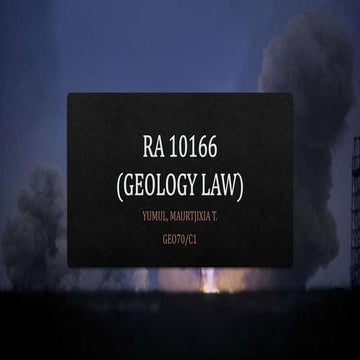 MAURTJIXIA YUMUL_GEOLOGY LAW Ra10166 | PPT
