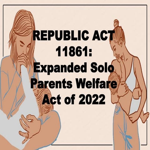 RA11861- Expanded Solo Parents' Welfare Act.pptx