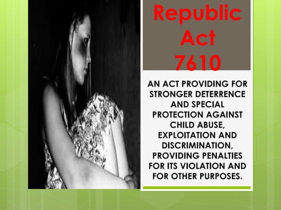 Republic Act 7610 | PPT