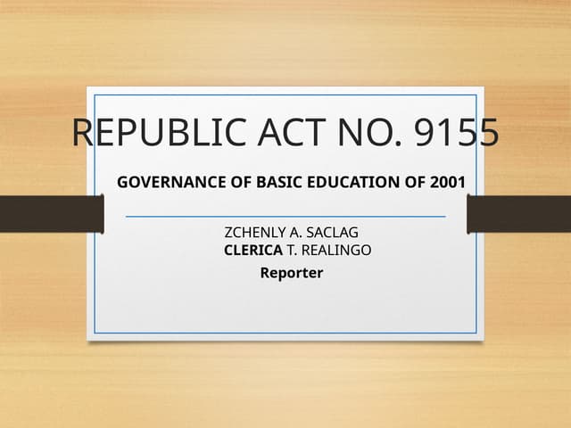 Republic Act No. 9155 | PPTX