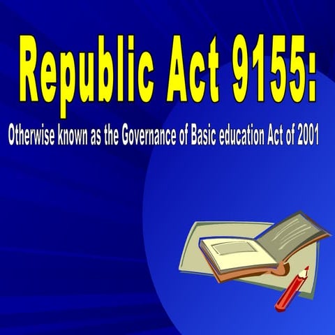 Ra 9155schoollevel | PPT | Professional School | Postgraduate Education