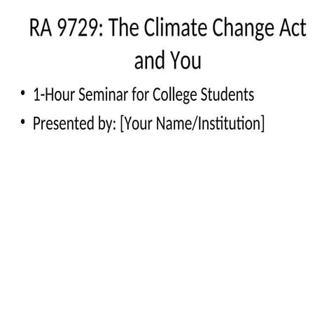 Ra 9729 Climate Change Act of 2009 | PPT