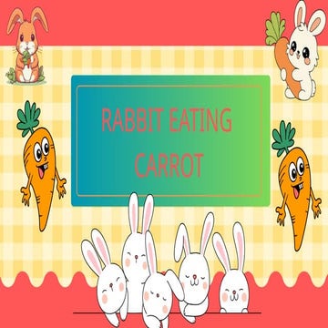 Can Rabbits Eat Carrots? A Healthy Match or a Myth | PPT