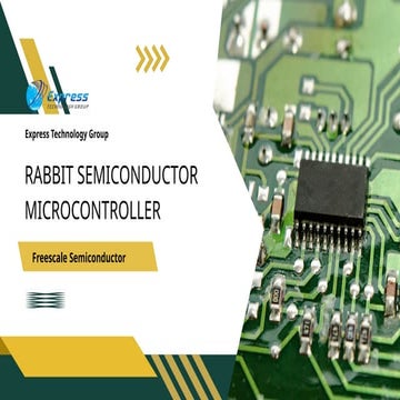 Rabbit Semiconductor Microcontrollers: Reliable Solutions for Embedded Systems | PPTX