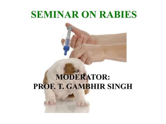 Rabies prevention and control | PPTX