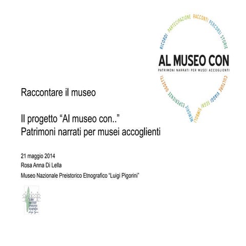 Testimonianza di Anna Rosa Di Lella_Raccontare il museo | PDF | Museums ...