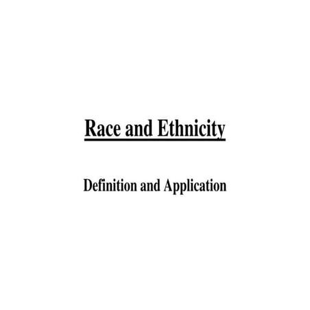 Race And Ethnicity | PPT