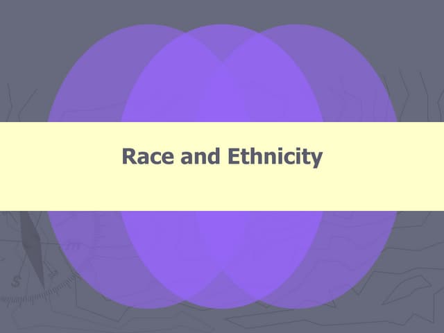 Race and Ethnicity | PPTX