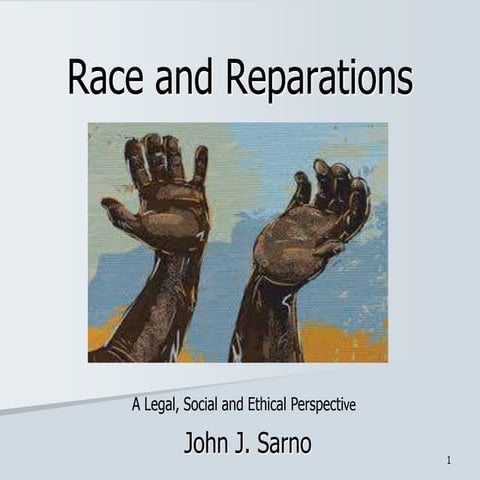 Class Lecture: Race and Reparations | PPTX