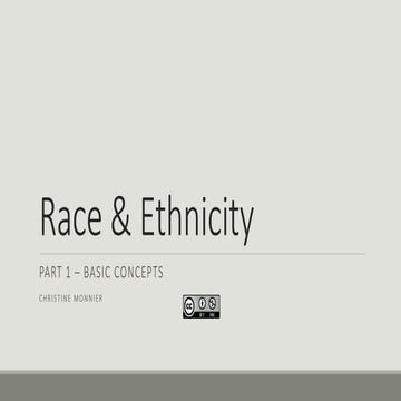 Race & Ethnicity - Part 1 | PPTX