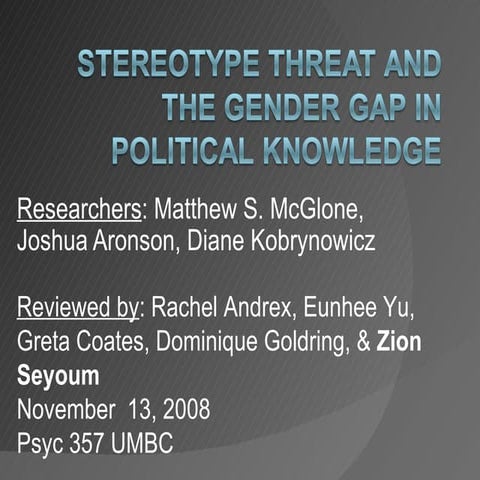 Stereotype Threat and the Gender Gap in Political Knowledge | PPT
