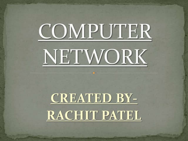 Ppt On Computer Network And Its Types Pptx Computer Networking 5117