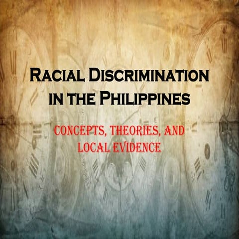 Racial_Discrimination_ In the Philippines.pptx