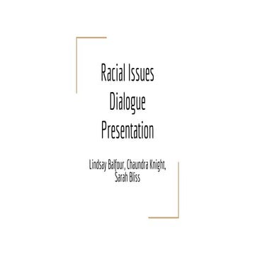 Racial Issues Dialogue Presentation Leadership.pptx
