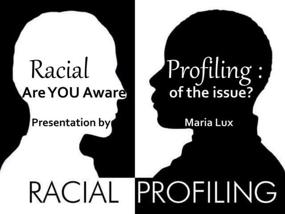 Racial profiling | PPTX