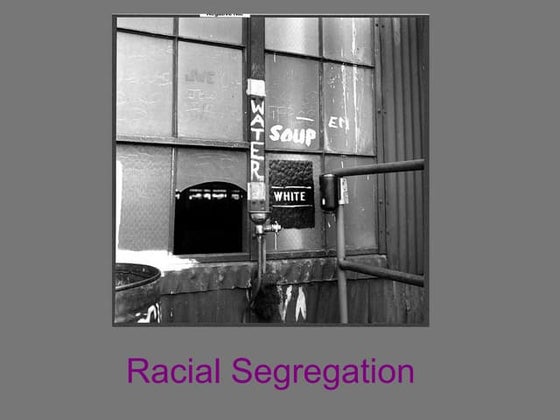 Segregation 20 powerpoint | PPT