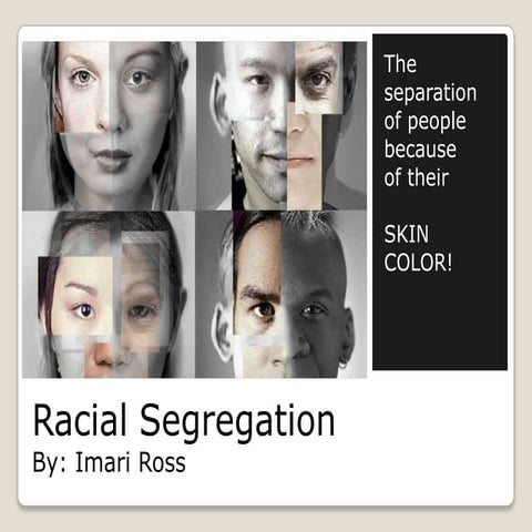 Racial Segregation | PPTX